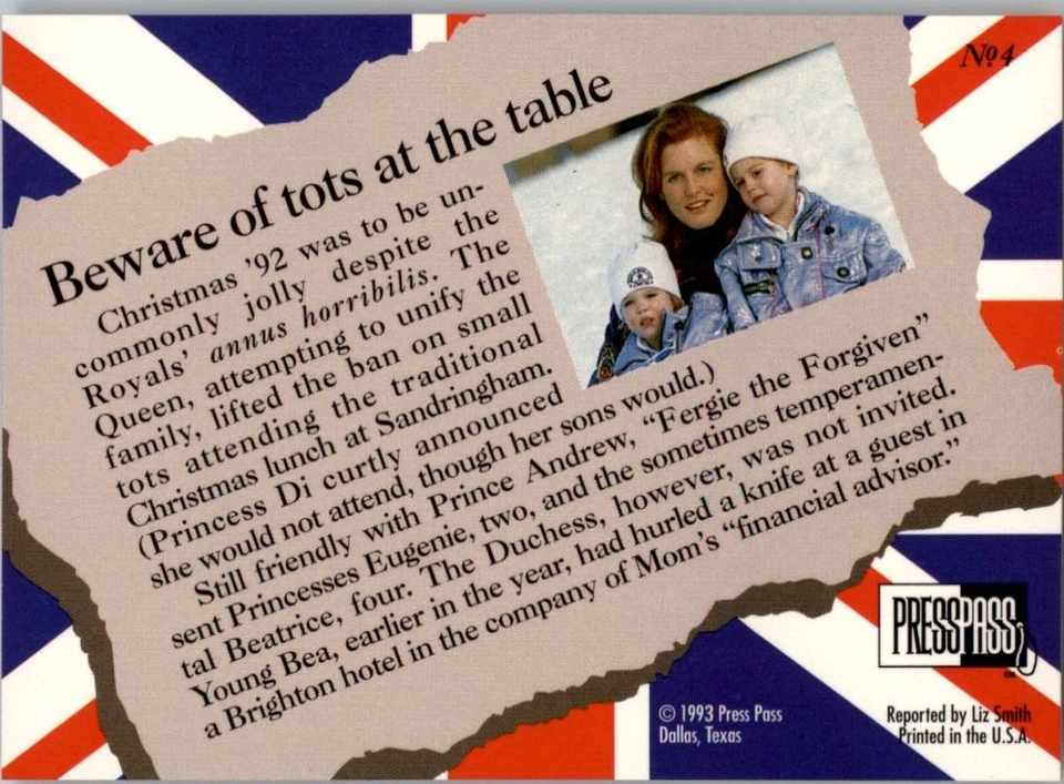 1993 The Royal Family Collector Cards Card # 4 Beware of tots at the ...