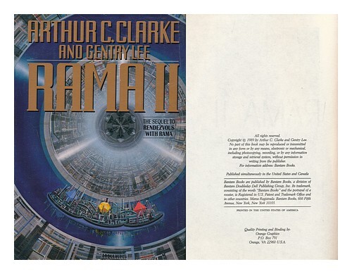 CLARKE, ARTHUR CHARLES (1917-2008) Rama II / Arthur C. Clarke and ...