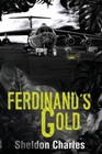 Ferdinands Gold - Paperback By Charles, Sheldon - GOOD 9781733958851| eBay