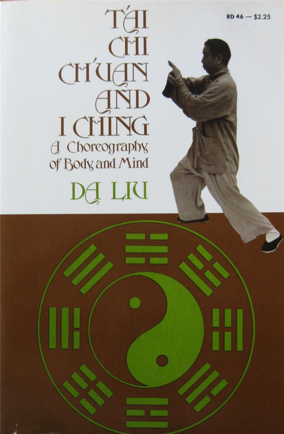 RARE 1972 T'AI CHI CH'UAN AND I CHING BY DA LIU CHI KUNG KUNG FU ...