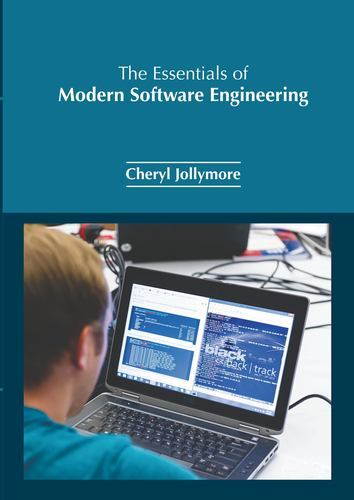 The Essentials of Modern Software Engineering [Hardcover] 9781647265908 ...