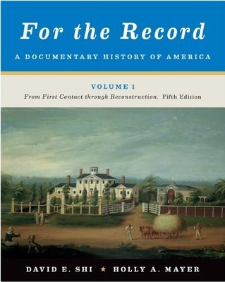 For the Record, Volume 1: A Documentary History of A... 9780393919400| eBay