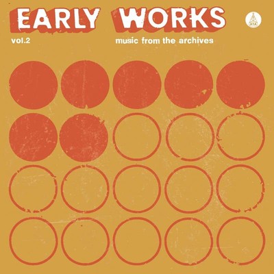 Various Artists - Early Works, Vol. 2: Music From the Archives - LP ...