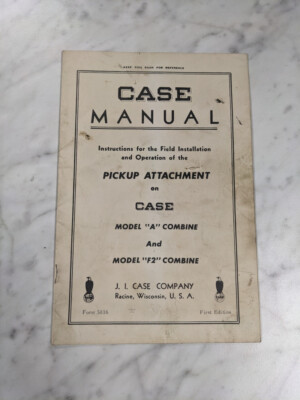 J I CASE OPERATOR SERVICE MANUAL INSTRUCTION PICKUP ATTACHMENT A F2 ...