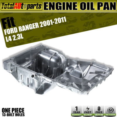 Engine Oil Pan 264-476 w/13 Bolt Holes for Ford Ranger 2.3L 2001-2011 ...