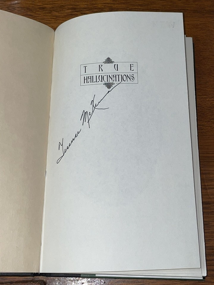 True Hallucinations by TERENCE McKENNA ~ SIGNED First Edition 1993 ...