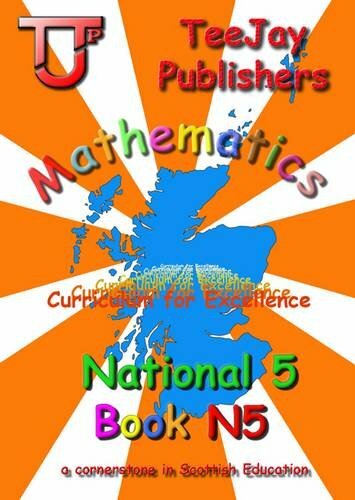 TeeJay National Maths Textbook N5, Strang, Geddes, Cairns 9781907789519 ...
