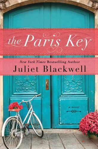 The Paris Key by Blackwell, Juliet 9781628998184 | eBay