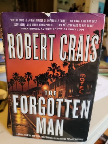 The Forgotten Man: A Novel (Elvis Cole Novels) - Hardcover - GOOD ...