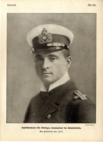 1.WK. Kapitänleutnant Otto Weddigen Kommandant des Unterssebootes U9 ...