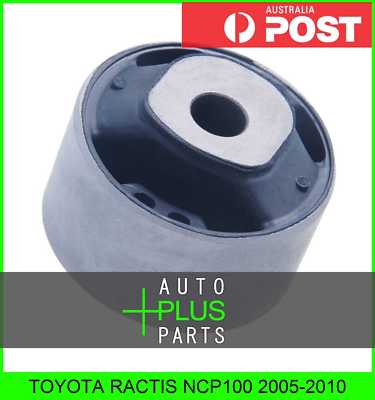 Fits TOYOTA RACTIS NCP100 Rubber Bush Rear Engine Mount Steady | eBay