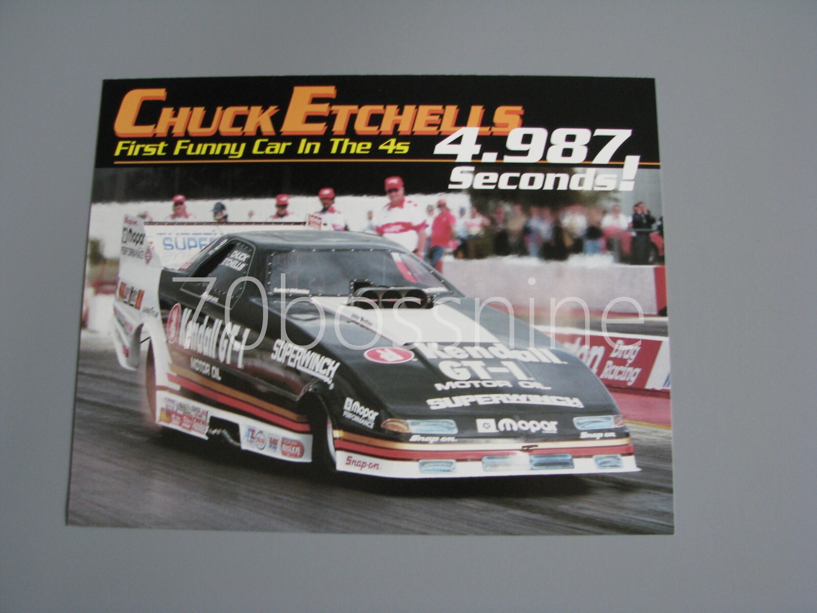 CHUCK ETCHELLS 1994 KENDALL GT-1 FUNNY CAR NHRA DRAG 8X10 RACING ...