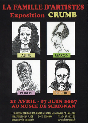 "LA FAMILLE D'ARTISTES EXPOSITION CRUMB"- CRUMB FAMILY EXHIBIT 2007 ...
