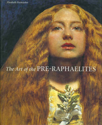 Art of the Pre-Raphaelites by Elizabeth Prettejohn (Paperback, 2007 ...