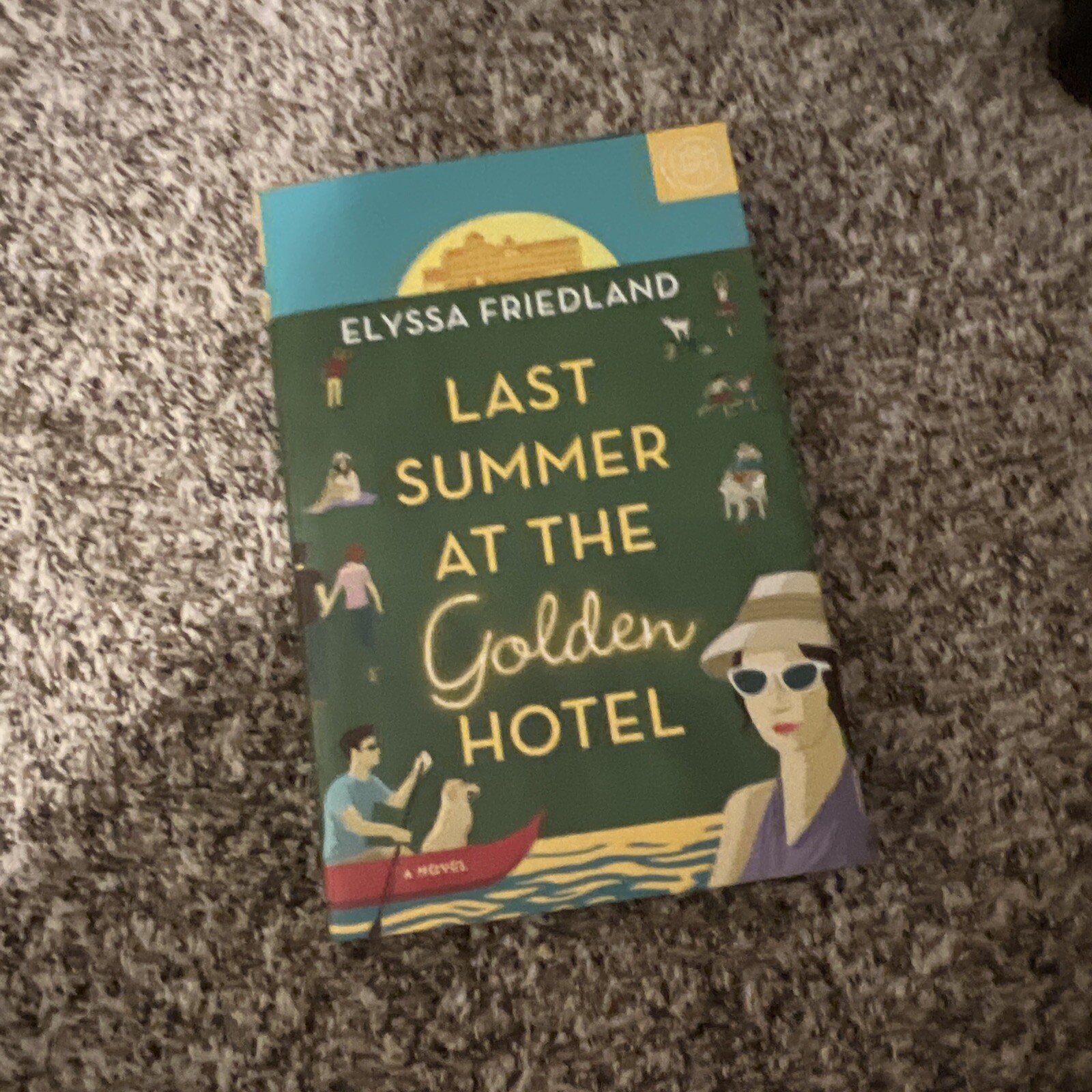 UNREAD 2021 Last Summer at The Golden Hotel Elyssa Friedland for sale ...