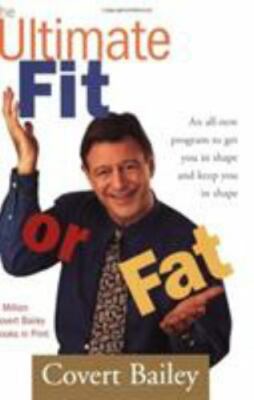 The Ultimate Fit or Fat by Bailey, Covert in Used - Like New ...