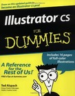 ILLUSTRATOR CS FOR DUMMIES (FOR DUMMIES (COMPUTERS)) By Ted Alspach ...