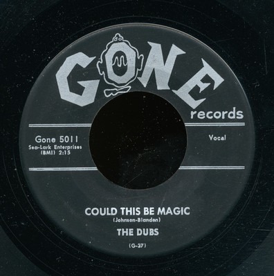 45bs-R&B vocal group-GONE 5011-The Dubs | eBay
