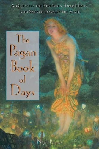 Nigel Pennick The Pagan Book of Days (Paperback) (UK IMPORT ...