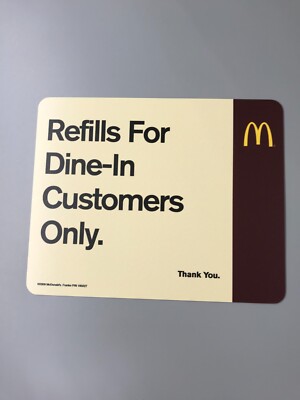 McDonald's Branded Refills For Dine-In Customers Only Sign: 2 Pack | eBay