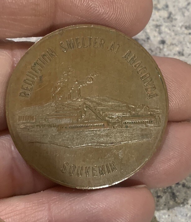 Vintage Anaconda Reduction Smelter Marcus Daly Hotel Token Souvenir ...