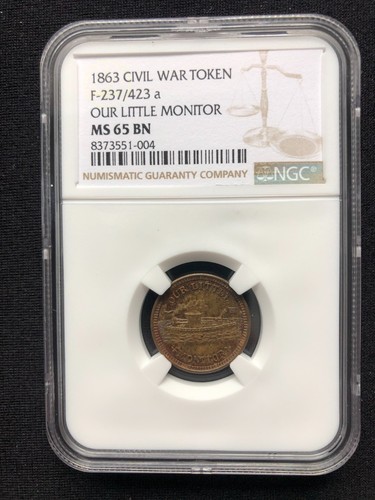 1863 Civil War Token F-237/423a, NGC Graded MS 65 BN, OUR LITTLE ...