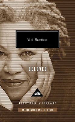 Beloved: Introduction by A. S. Byatt by Toni Morrison (English ...