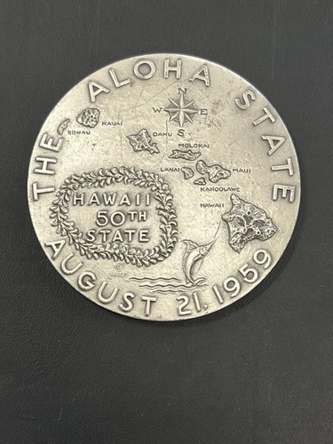 HAWAII 1959 STATEHOOD #1284 STERLING SILVER MEDALLIC ART CO. MEDAL - NO ...