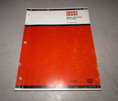 Case Model 1500 Series Uni-Loaders Parts Catalog Manual C891 1975 | eBay