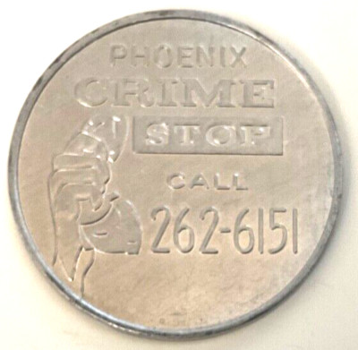 Phoenix Arizona Crime Stop Token | eBay