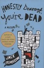 Honestly Dearest, You're Dead by Fredrickson, Jack 9780312380922 | eBay