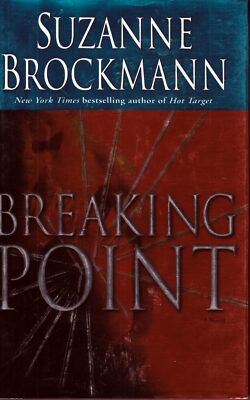 Breaking Point (Troubleshooters #9) by Suzanne Brockmann / 1st Edition ...