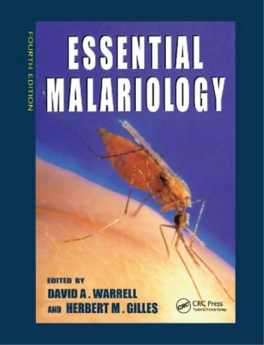 David A. Warrell Herbert M Gilles Essential Malariology, 4Ed (Poche ...