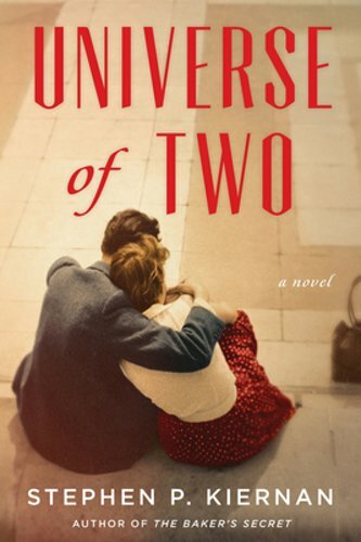 Universe of Two by Stephen P Kiernan: New 9780062878441| eBay