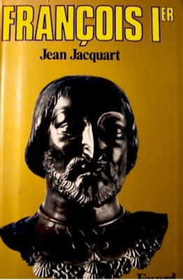 Francois I +Premier (Le Grand livre du mois) de Jean Jacquart | eBay