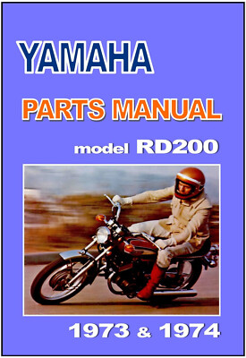 YAMAHA Parts Manual RD200 & RD200A 1973 & 1974 Replacement Spares ...