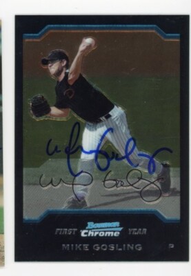 SIGNED BASEBALL CARD AUTO MIKE GOSLING DIAMONDBACKS 2004 BOWMAN CHROME ...