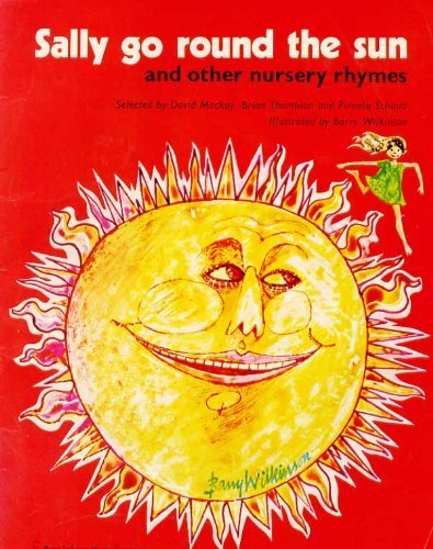 Sally Go Round The Sun and other nursery rhymes (Breakthrough to ...
