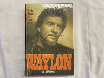 Error When SIGNED Waylon: An Autobiography - HC Waylon Jennings First ...