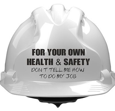 Hard Hat Humor Safety Hat Sticker H&S Sticker Site Warning Sticker ...