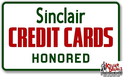 (SINC-92) 24" SINCLAIR CREDIT CARD DECAL - MAKE YOUR OWN- LUBSTER GAS ...