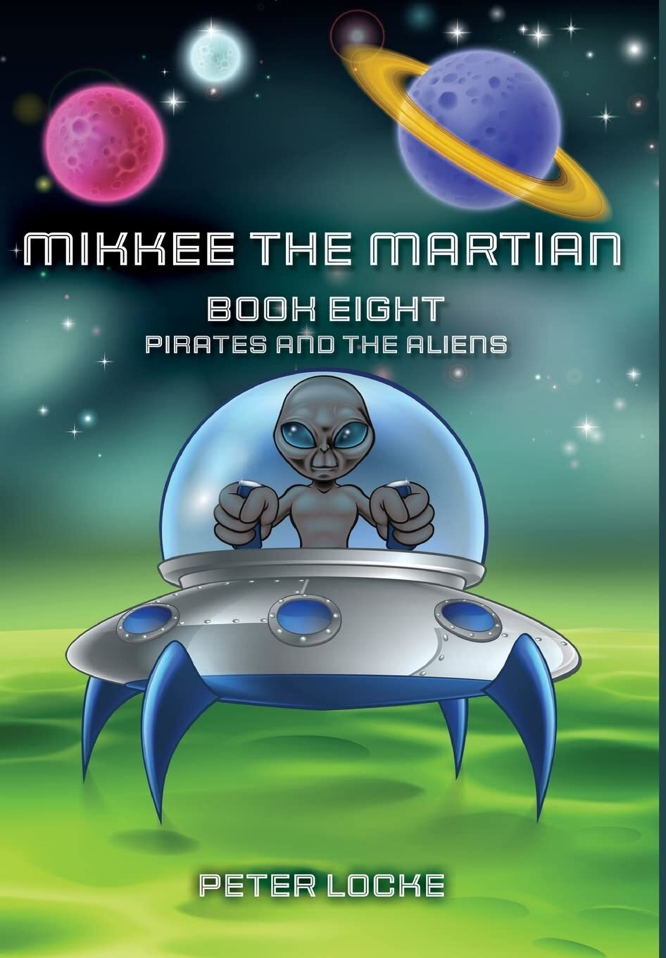 Peter Locke Mikkee the Martian (Hardback) | eBay
