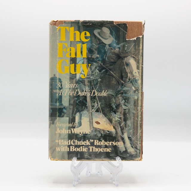 Opis Ser.: The Fall Guy : 30 Years as the Duke's Double by "Bad Chuck ...