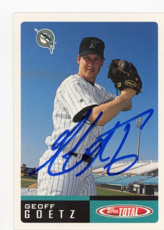 SIGNED BASEBALL CARD AUTO FLORIDA MARLINS GEOFF GOETZ 2002 TOPPS TOTAL ...
