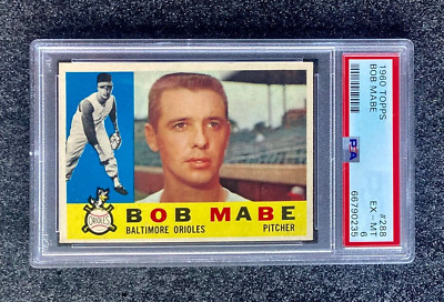 1960 Topps Bob Mabe #288 Baseball Card Baltimore Orioles PSA 6 EX-MT | eBay