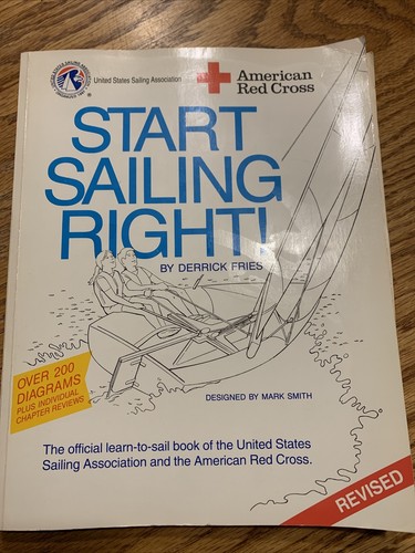 Start Sailing Right by Derrick Fries 1988 Softcover | eBay