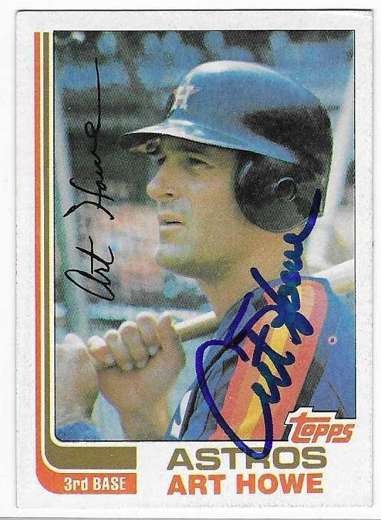 ART HOWE 1982 TOPPS AUTOGRAPHED SIGNED # 453 HOUSTON ASTROS | eBay