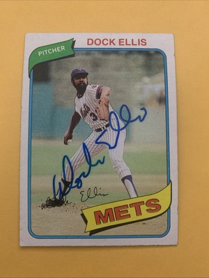 Dock Ellis SIGNED 1980 Topps #117, New York Mets, AUTOGRAPHED | eBay