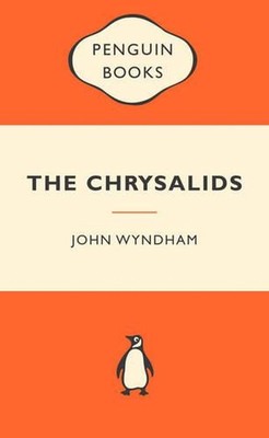 The Chrysalids: Popular Penguins by John Wyndham (English) Paperback ...