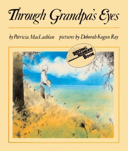 Through Grandpa's Eyes by Patricia Maclachlan (1983, Library Binding ...